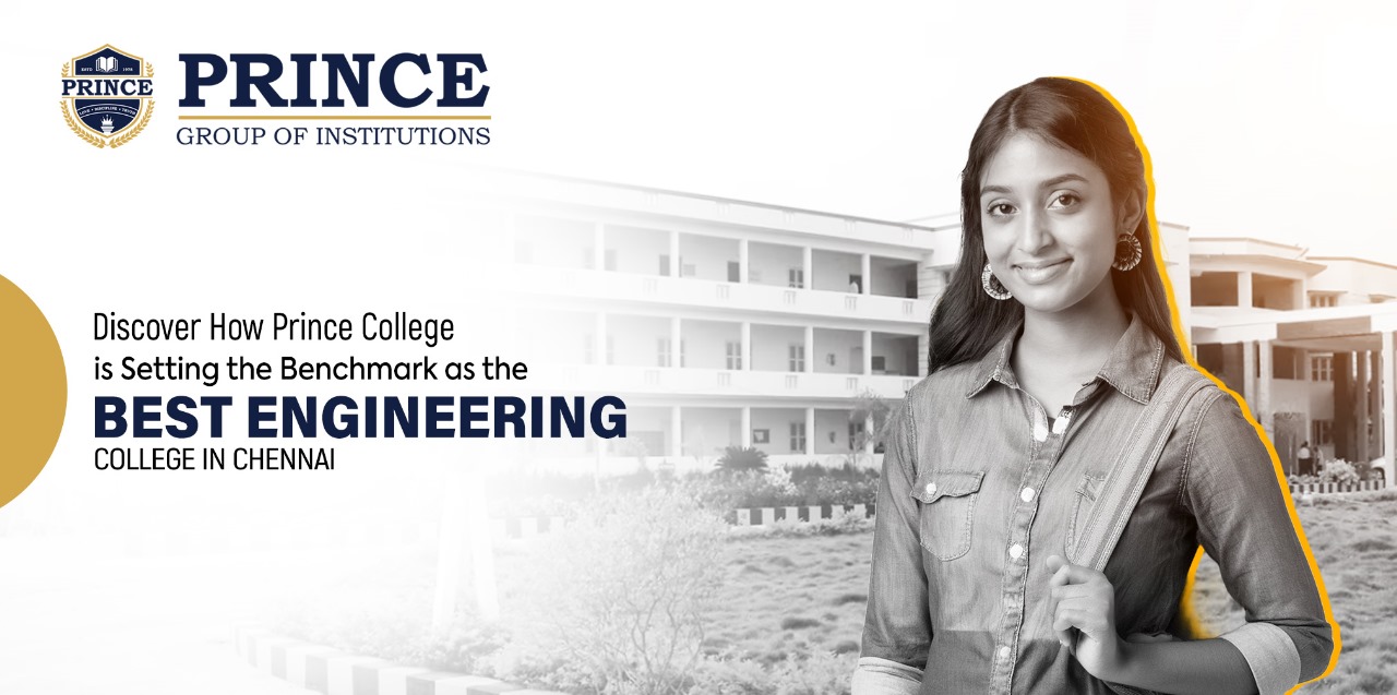 Best Engineering College in Chennai | Prince College